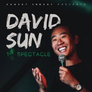 Tickets : DAVID SUN : 1er SPECTACLE - Billetweb