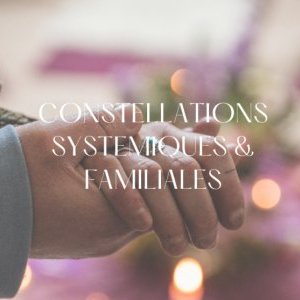 Tickets : Constellations systémiques & familiales - Billetweb