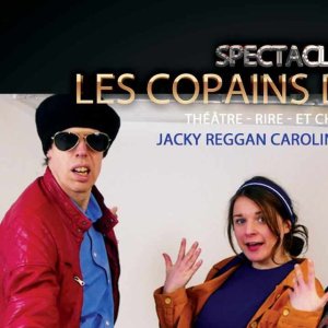 Tickets : "Les copains d'abord" spectacle musical - Billetweb
