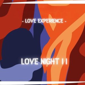 Tickets : Love Night II au Loft - Billetweb