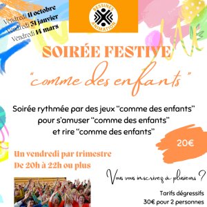 Tickets : Soirée festive "comme des enfants" - Billetweb