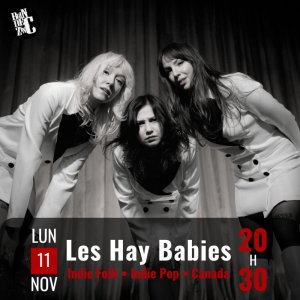 Tickets : Les Hay Babies (Indie Folk • Indie Pop • Canada) - Billetweb