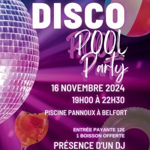 Tickets : Disco Pool Party 2024 - Billetweb