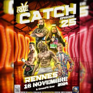 Tickets : RIXE CATCH - EPISODE 25 - Billetweb