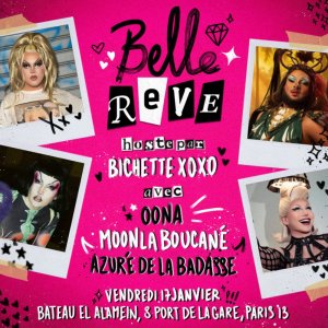 Tickets : Ven. 17/01 : LA BELLE REVE - Billetweb
