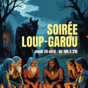 Tickets : Soirée Loup-Garou - Billetweb