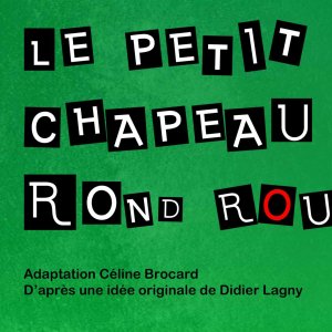 Tickets : Le petit chapeau rond rouge - Billetweb