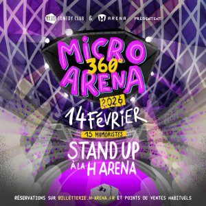 Tickets : Samedi 14 Février 2026 - Micro 360° Arena - Billetweb