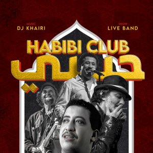 Tickets : HABIBI CLUB - RAÏ EDITION @ATMOS - Billetweb