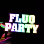 Tickets : FLUO PARTY - Billetweb