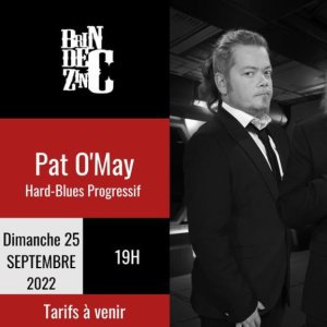 Tickets : Pat O'May (Hard-Blues Progressif) - Billetweb