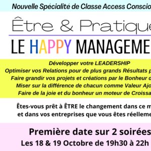 Tickets : "Être et Pratiquer le HAPPY MANAGEMENT" - Billetweb