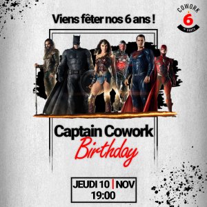 Tickets : Soirée Anniv _ Captain Cowork et la Communauté Fantastique ...