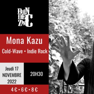 Tickets : Mona Kazu (Cold-Wave • Indie Rock) - Billetweb