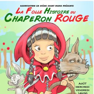 Tickets : La folle histoire du Chaperon Rouge - Billetweb