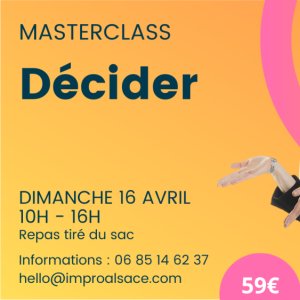 Tickets : MASTERCLASS - Décider - Billetweb