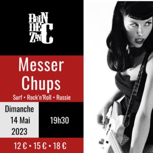 Tickets : Messer Chups (Surf • Rock’n’Roll • Russie) - Billetweb