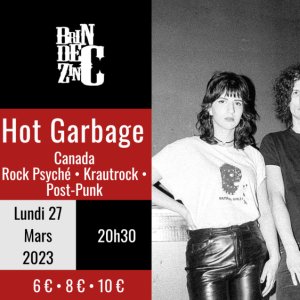 Tickets : Hot Garbage (Rock Psyché • Krautrock • Post-Punk • Canada ...