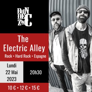 Tickets : The Electric Alley (Rock • Hard Rock • Espagne) - Billetweb