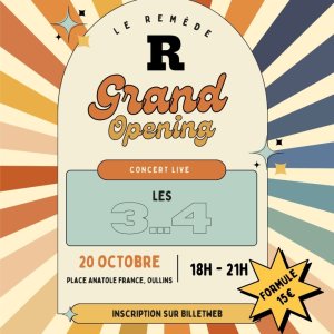 Tickets : Grand opening / Concert les 3..4 - Billetweb