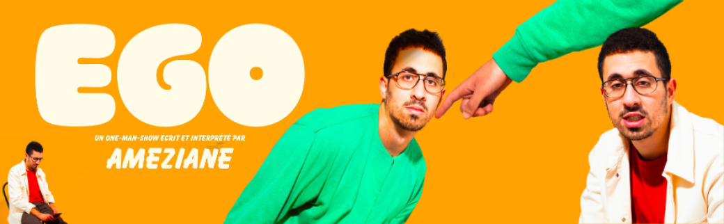 Tickets : Ameziane - Ego - Billetweb
