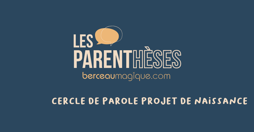 Tickets Atelier Cercle De Parole Autour Du Projet De Naissance