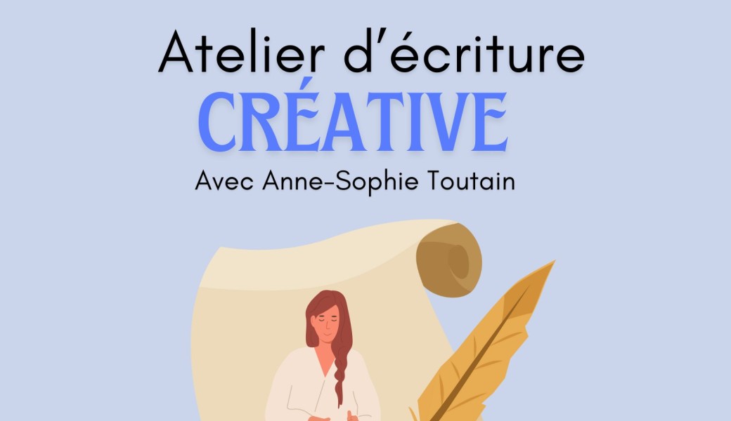 Tickets : Atelier d'écriture créative : Ecriture sur soi - Billetweb