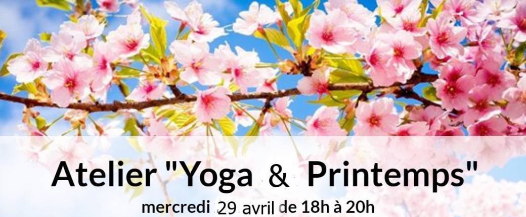 Tickets : Atelier Yoga des Saisons: Le Printemps - Billetweb