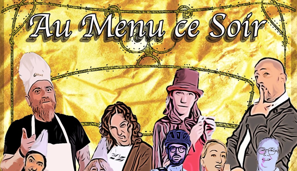 Tickets : Au menu ce soir - Billetweb