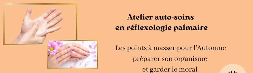 Tickets : Auto-soins en réflexologie palmaire - Billetweb
