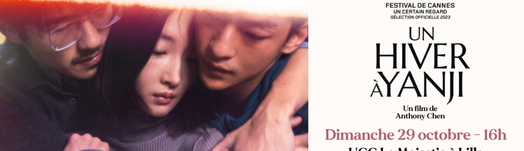 Tickets : Avant-première de UN HIVER À YANJI au UGC Le Majestic à Lille - Billetweb
