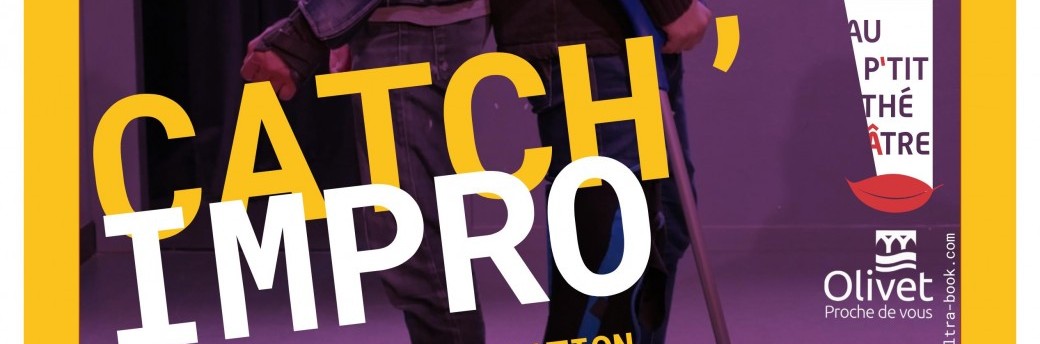 Tickets : Catch d'Impro - 25 Nov 2023 - Billetweb