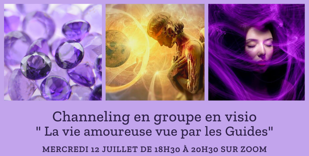 Tickets : Channeling en groupe visio - Billetweb