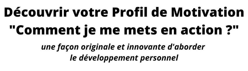 Tickets : Découvrir votre Profil de Motivation - Billetweb