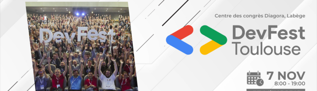 Tickets : DevFest Toulouse 2024 - Billetweb