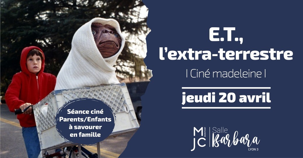Tickets : E.T., l'extra-terrestre - Billetweb
