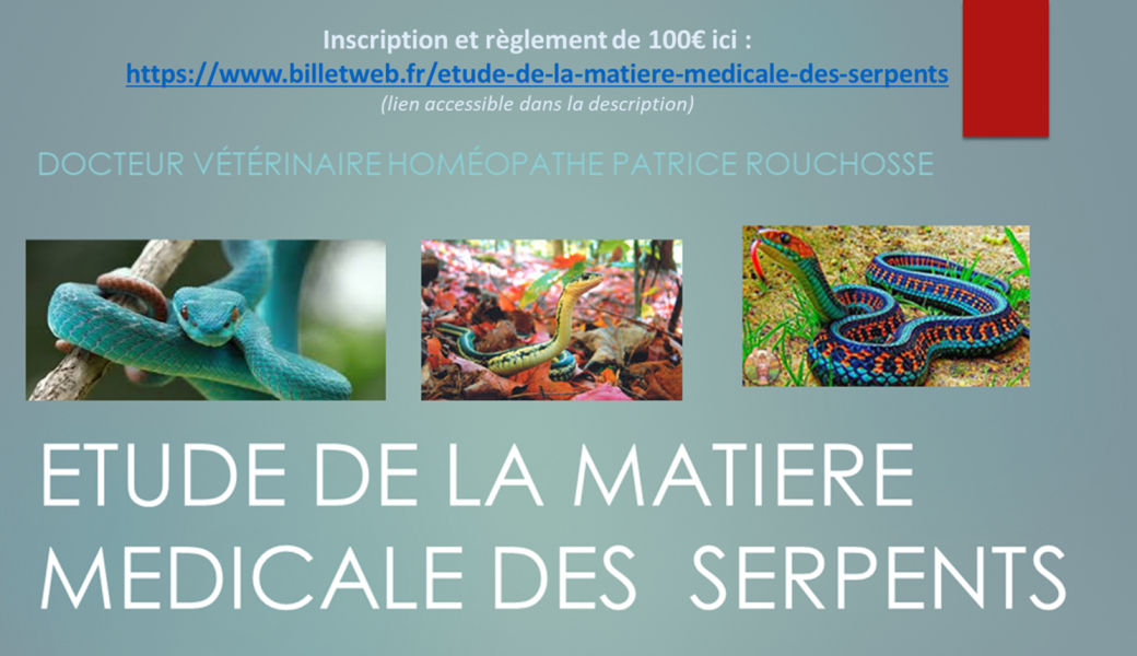 Tickets : Etude de la matière médicale ; Les serpents 19 novembre et 2 ...