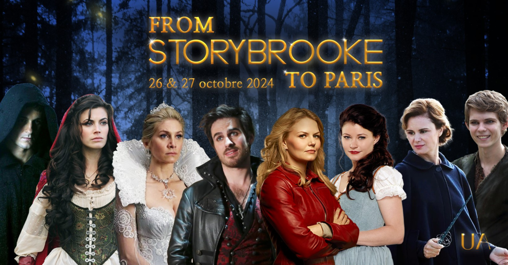 Tickets : From Storybrooke to Paris - Billetweb