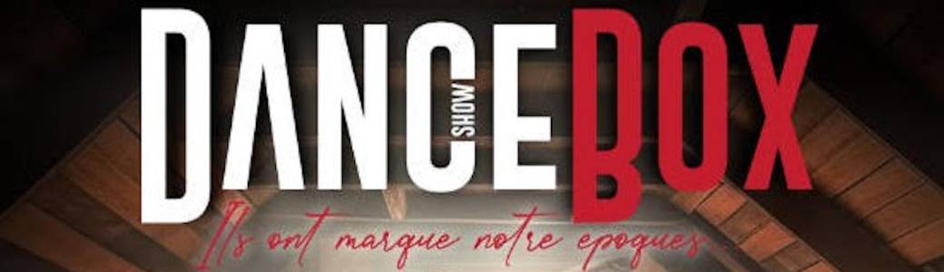 Tickets : GALA 2023 15H - SHOW DANCEBOX - Billetweb
