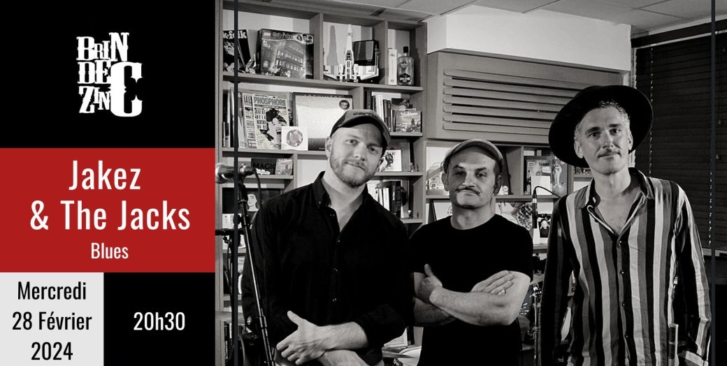 Tickets : Jakez & The Jacks (Blues) - Billetweb