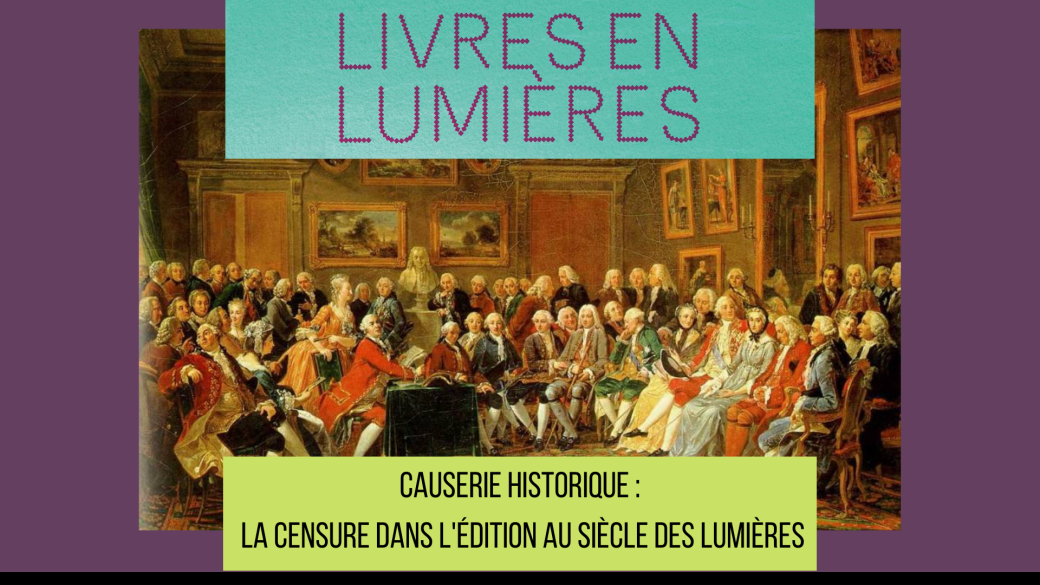 Tickets : La censure dans l'édition l'édition au siècle des Lumières ...