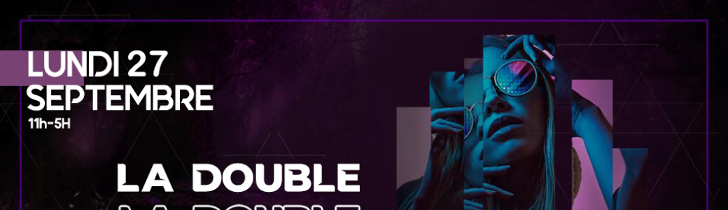 Tickets : LA DOUBLE _ SOIREE INTER ÉCOLES - Billetweb