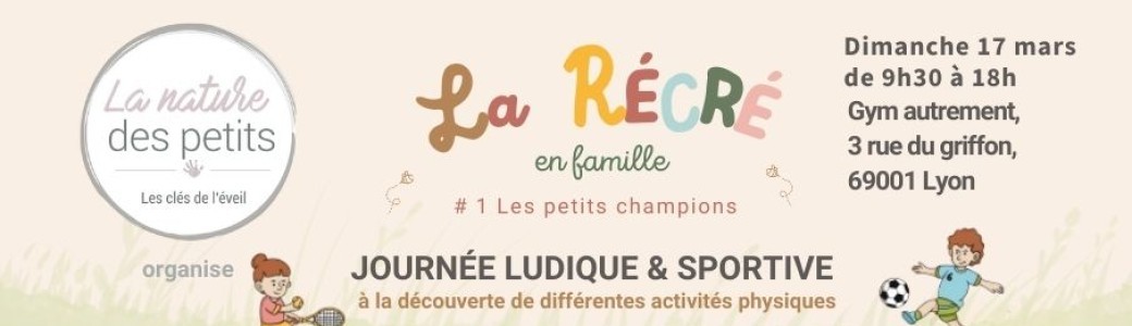 Tickets : La récré en famille #2 - Billetweb