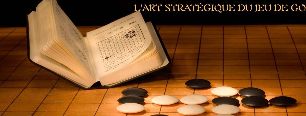 Tickets : L'ART STRATÉGIQUE DU JEU DE GO - Billetweb
