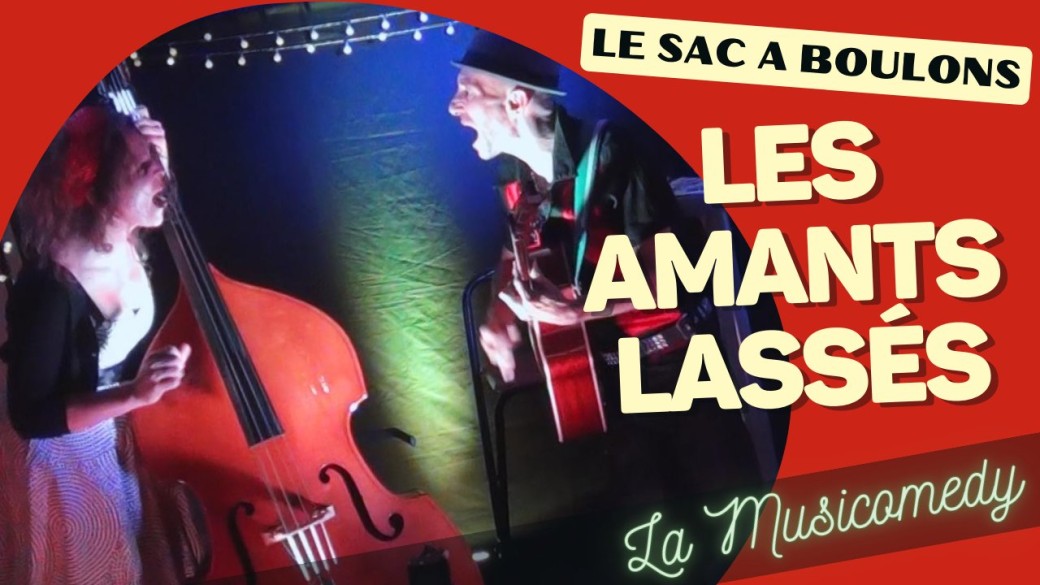 Tickets : LES AMANTS LASSÉS - BOURGES - Billetweb