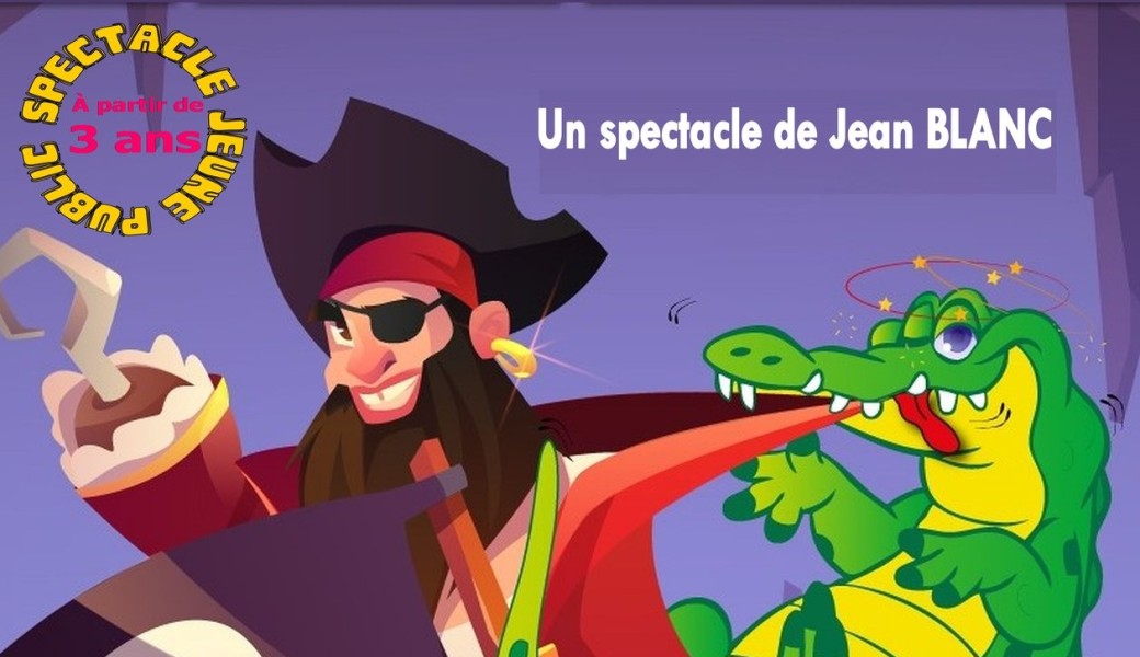 Tickets : LES AVENTURES EXTRAORDINAIRES DE CAPITAINE CROCHU - Billetweb