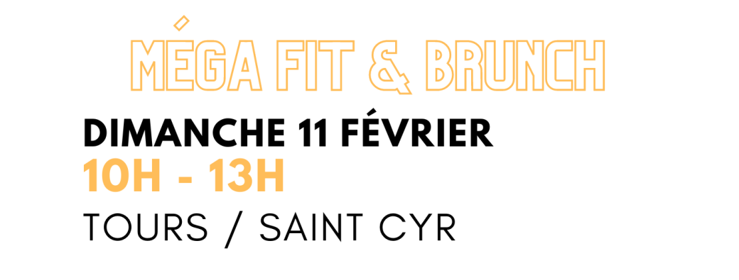 Tickets : MEGA FIT & BRUNCH - Billetweb