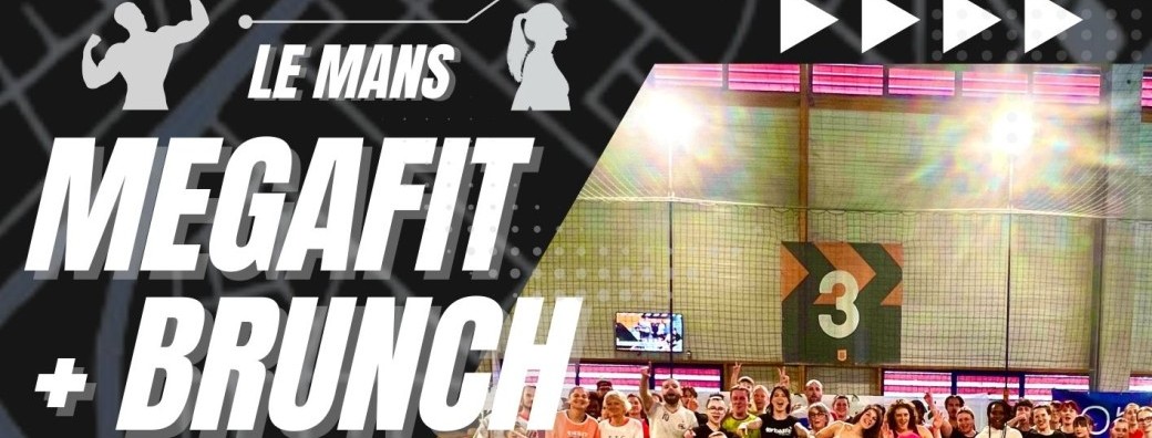 Tickets : MegaFit Le Mans Épisode 4 - Billetweb