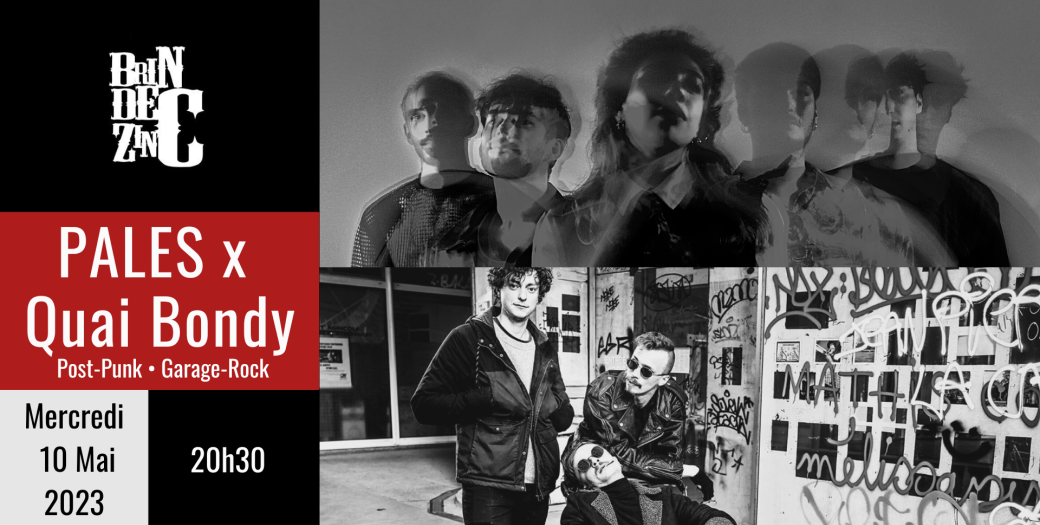Tickets : PALES x Quai Bondy (Post-Punk • Garage-Rock) - Billetweb