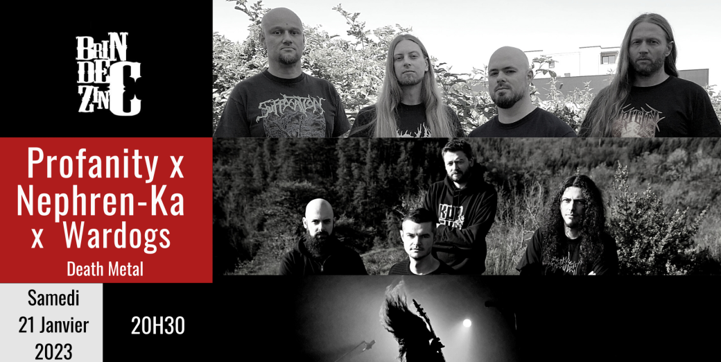 Tickets : Profanity x Nephren-Ka x Wardogs (Death Metal) - Billetweb